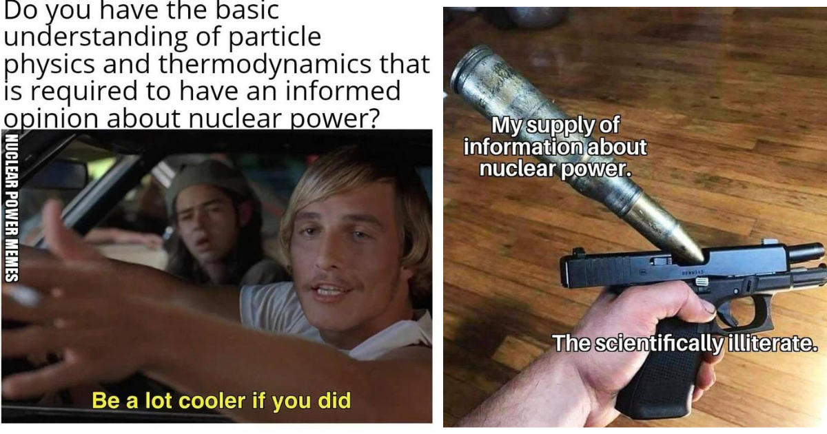 26 Unapologetic Nuclear Power Memes for People Who Understand It’s the Best Option - Geek ...