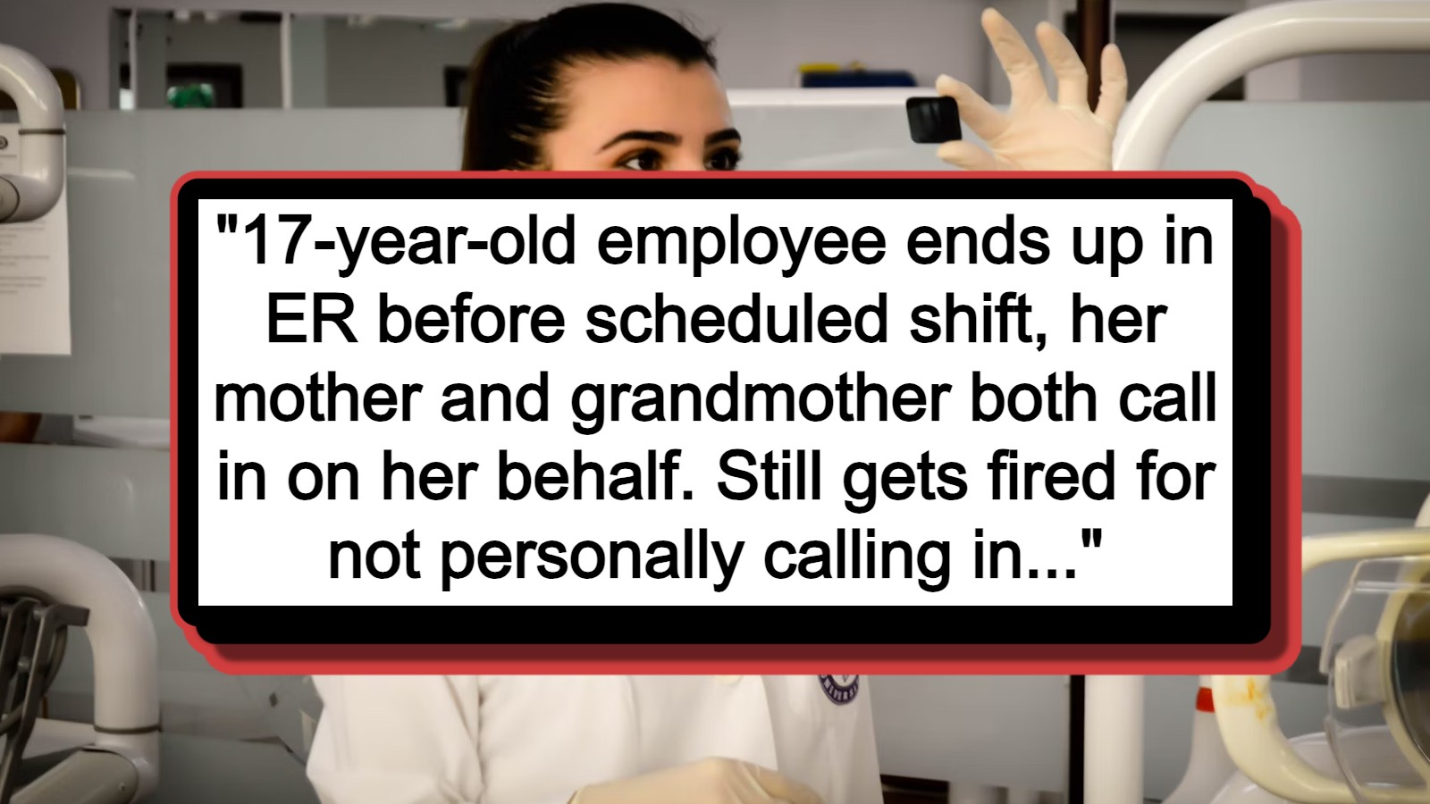 Employer fires 17-year-old employee after they miss a shift due to ...