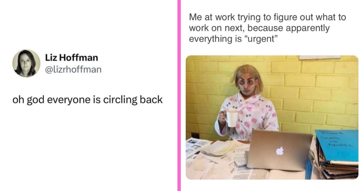 30 Relatable Work Memes for Corporate Girlies to Enjoy with a Coffee at ...