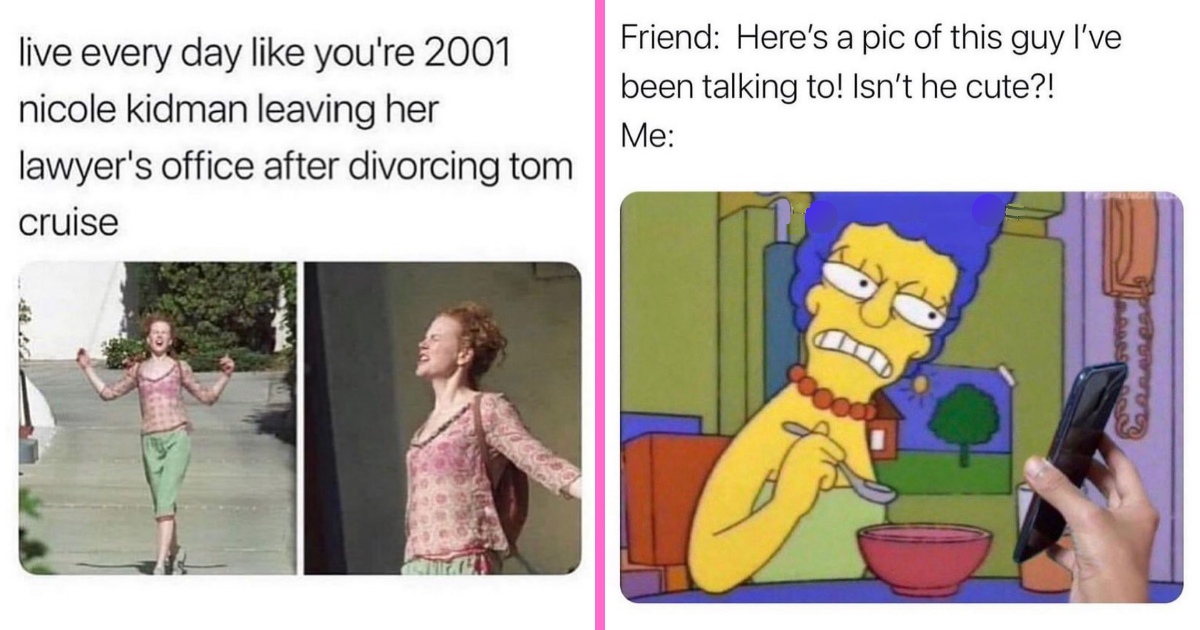 30 Relatable Memes for Newly Single Ladies Dipping Their Toes Back in ...