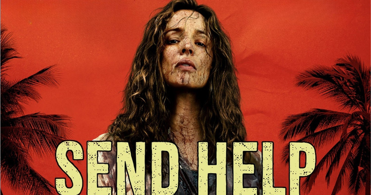 The Send Help Trailer Sold Me In One Line - Geek Universe - Geek ...