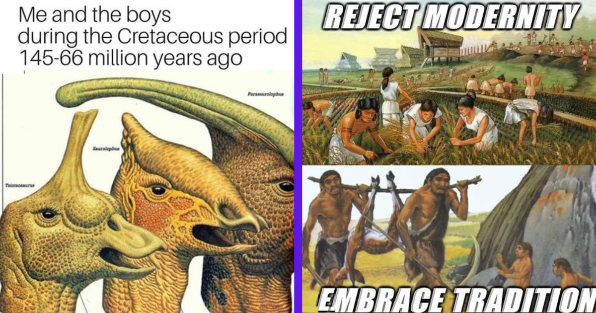 25 Prehistoric Memes for Science Nerds Who Want to Drink the Primordial ...