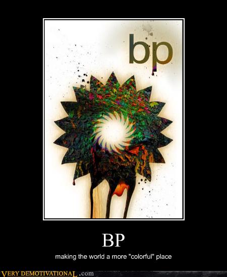 BP - Very Demotivational - Demotivational Posters | Very Demotivational ...