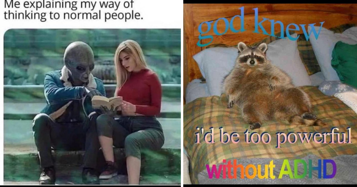 32 ADHD Memes That are All Over The Place (September 29, 2024) - Geek ...