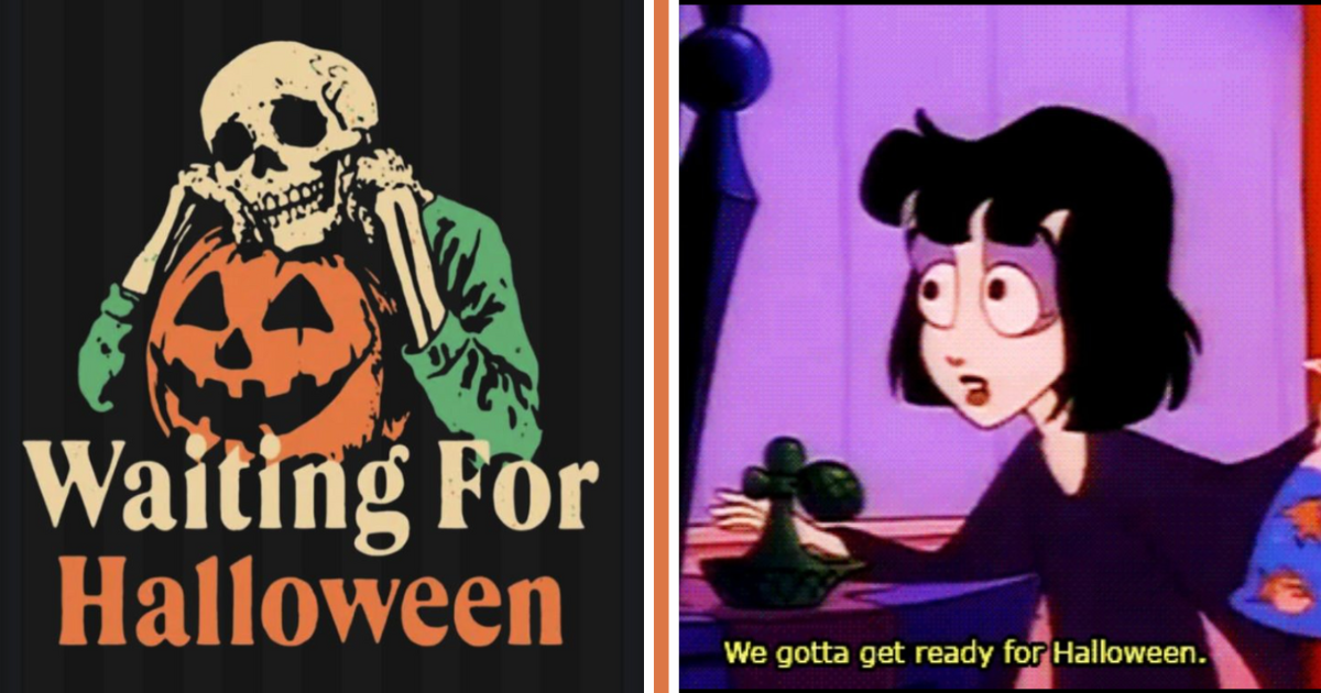 25 Mid-October Memes for Spooky Season Ladies Holding Out Until ...