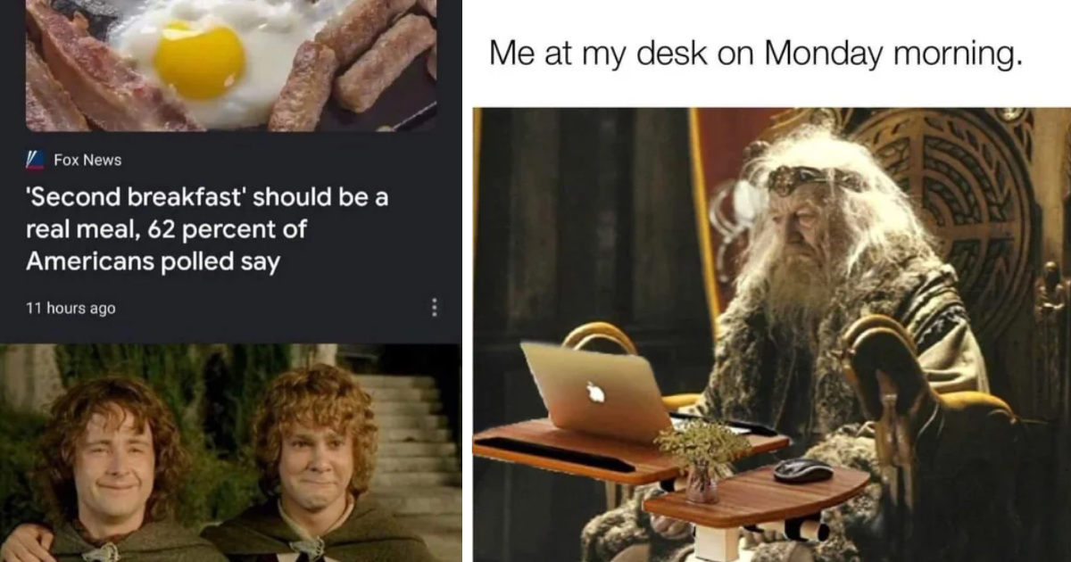 31 Lord of the Rings Memes That Were Forged in the Fires of Mount Doom ...