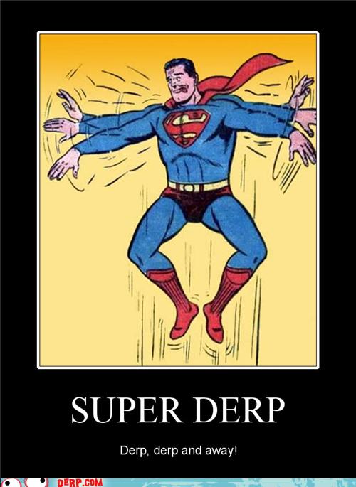 Derp - comics - Derp Face Derps - hurr durr derp face - derp - Cheezburger