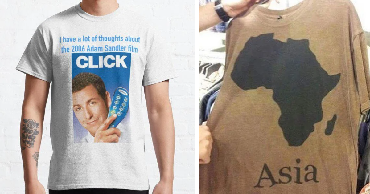 24 Hilariously Awful T-Shirt Designs That Shouldn’t Exist - Geek ...