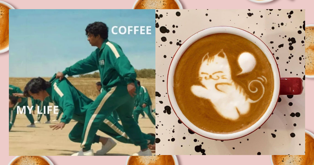 22 Highly Caffeinated Memes For Women Who Need Extra Fuel to Survive ...