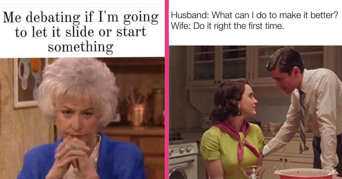 40 Witty Memes for the Bickering, Nagging Old Married Couples (November ...