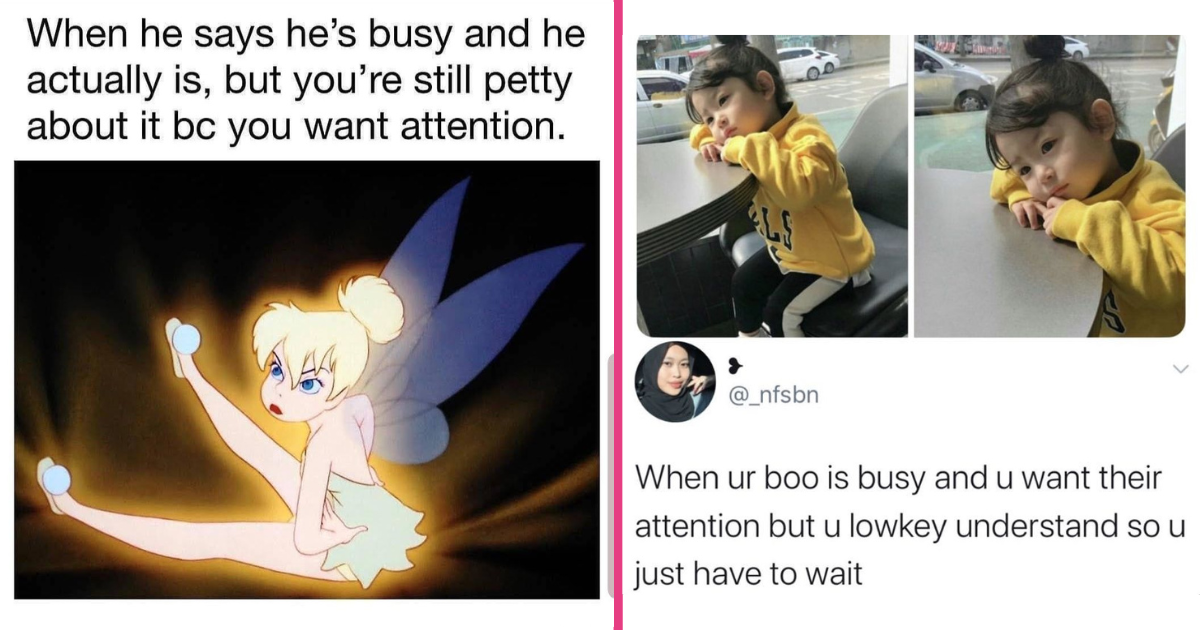 27 Relationship Memes For Women Who Are Attention Seeking All-Stars ...