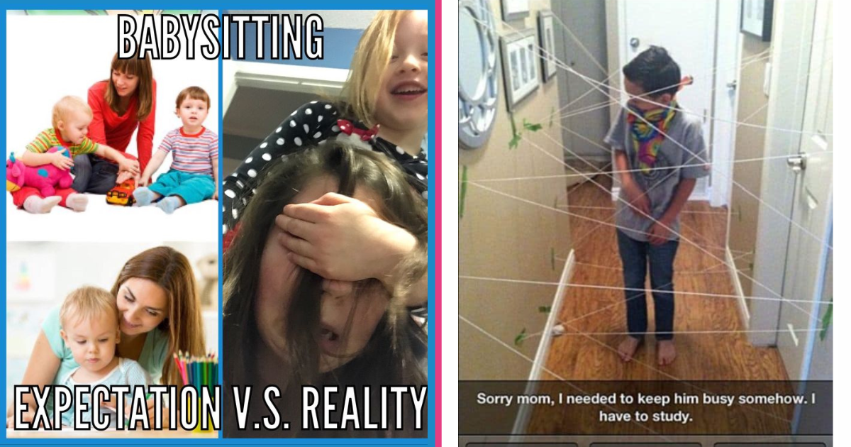 26 Parenting Memes For Women Who Came Home to a Babysitter in Over ...
