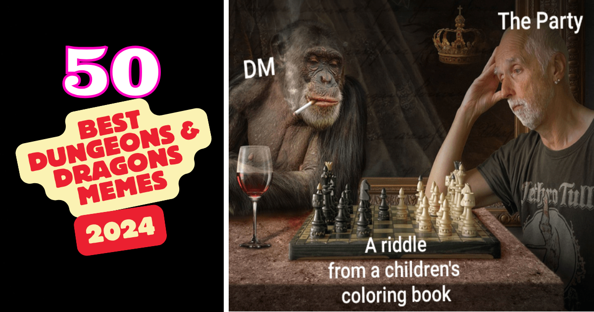The 50 Best Dungeons and Dragons Memes of 2024 That Rolled a Natural 20 ...