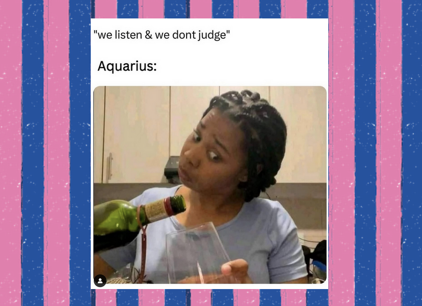30 Aquarius Memes When Birthday Month Celebrations Are Finally In Sight ...