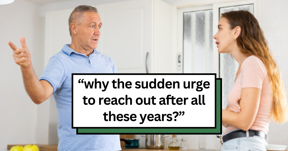 34-year-old woman refuses to rekindle with bio-dad despite her mother’s ...