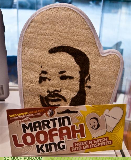 Puns - loofah - Funny Puns - Pun Pictures - Cheezburger