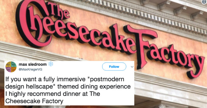 Guy Live-Tweets Incredible Super-Detailed Analysis Of Cheescake Factory ...