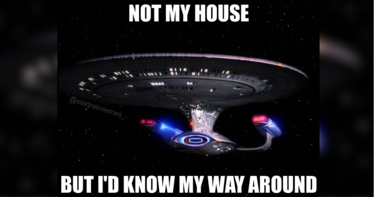 32 Star Trek Memes That Boldly Go Where No Joke Has Gone Before - Geek ...