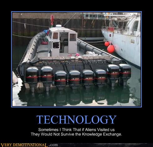 TECHNOLOGY - Very Demotivational - Demotivational Posters | Very ...