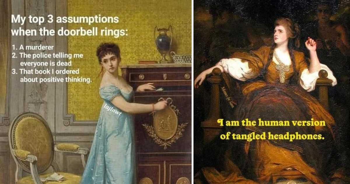 30 Classical Art Memes That Would Definitely Get Us Kicked Out of the ...