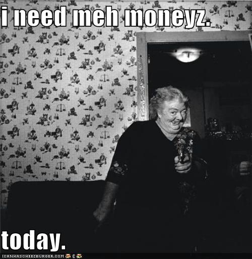 Derp - money - Derp Face Derps - hurr durr derp face - derp - Cheezburger