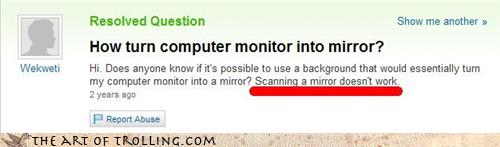 Art of Trolling - Troll | Trolling | Yahoo Answers | Omegle