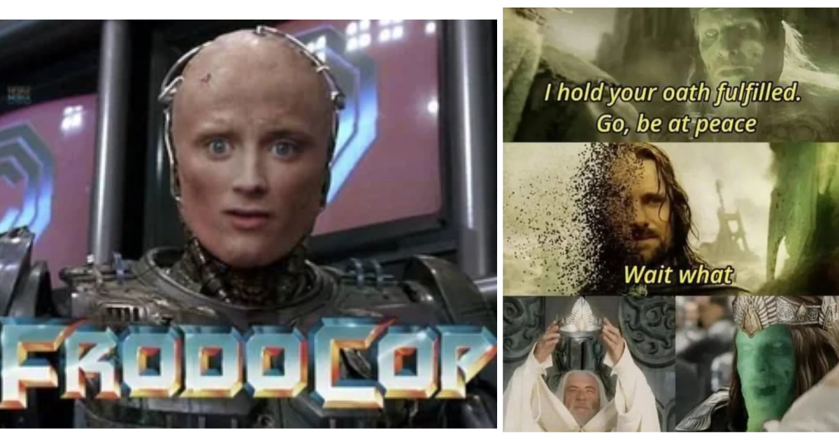 30 Lord of the Rings Memes That Were Forged in the Fires of Mount Doom ...