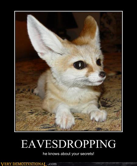 EAVESDROPPING - Very Demotivational - Demotivational Posters | Very ...