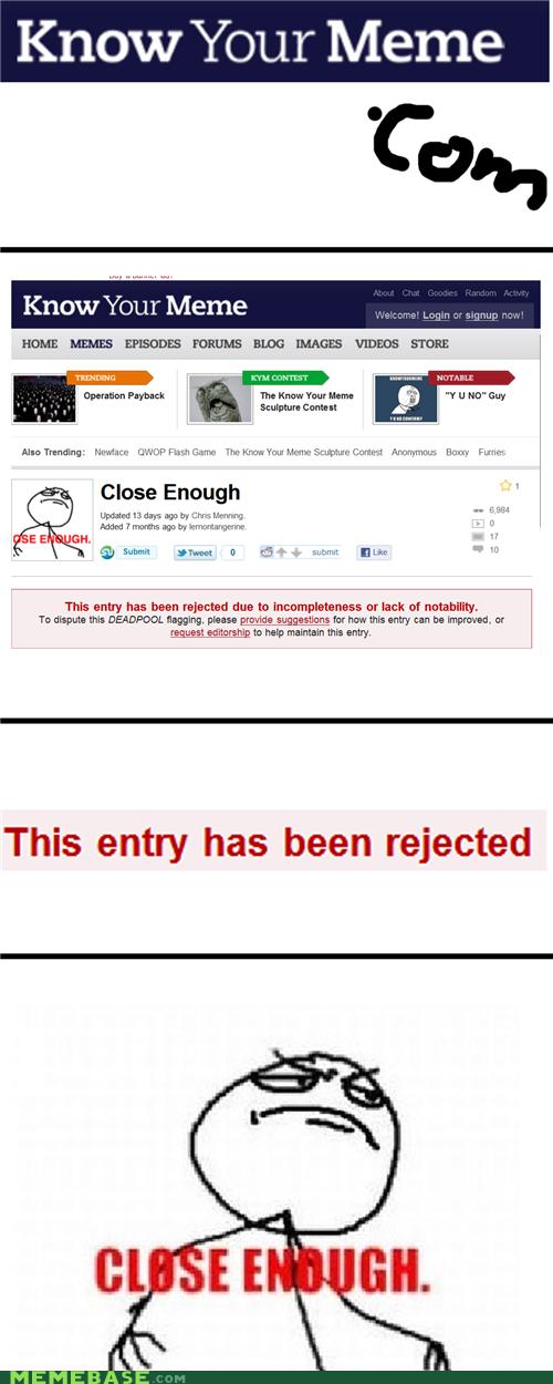 Close Enough Memes