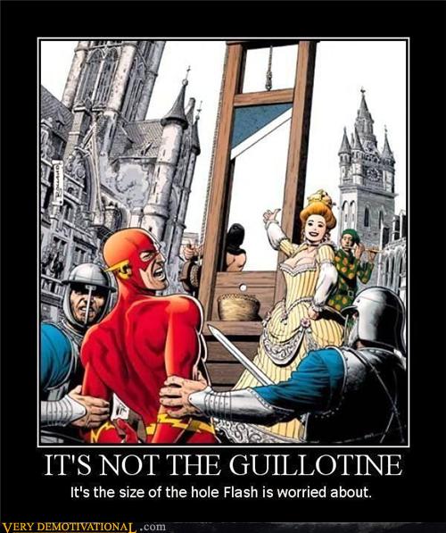 IT'S NOT THE GUILLOTINE - Very Demotivational - Demotivational Posters ...