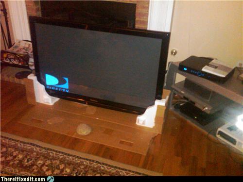 If There Were Only Someplace To Stand This TV.... - There, I Fixed It ...