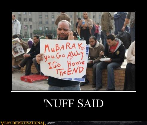 'NUFF SAID - Very Demotivational - Demotivational Posters | Very ...