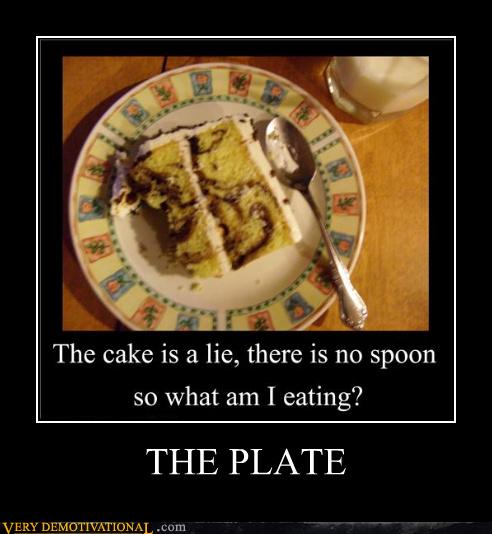 THE PLATE - Very Demotivational - Demotivational Posters | Very ...