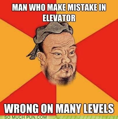 Puns - elevator - Funny Puns - Pun Pictures - Cheezburger