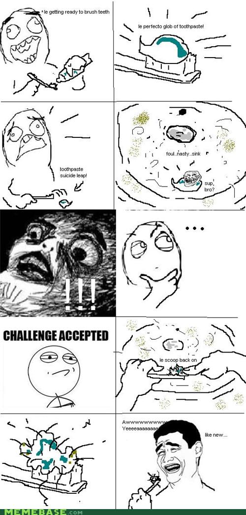 Toothpaste, why!? - Memebase - Funny Memes