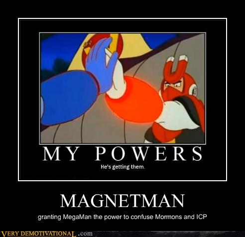 MAGNETMAN - Very Demotivational - Demotivational Posters | Very ...
