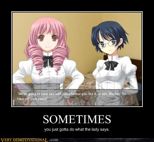 SOMETIMES - Very Demotivational - Demotivational Posters | Very ...