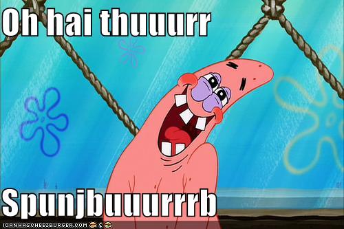 Derp - patrick - Derp Face Derps - hurr durr derp face - derp - Cheezburger