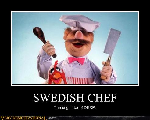 Very Demotivational - muppet - Very Demotivational Posters - Start Your ...