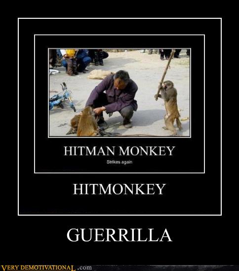 GUERRILLA - Very Demotivational - Demotivational Posters | Very ...