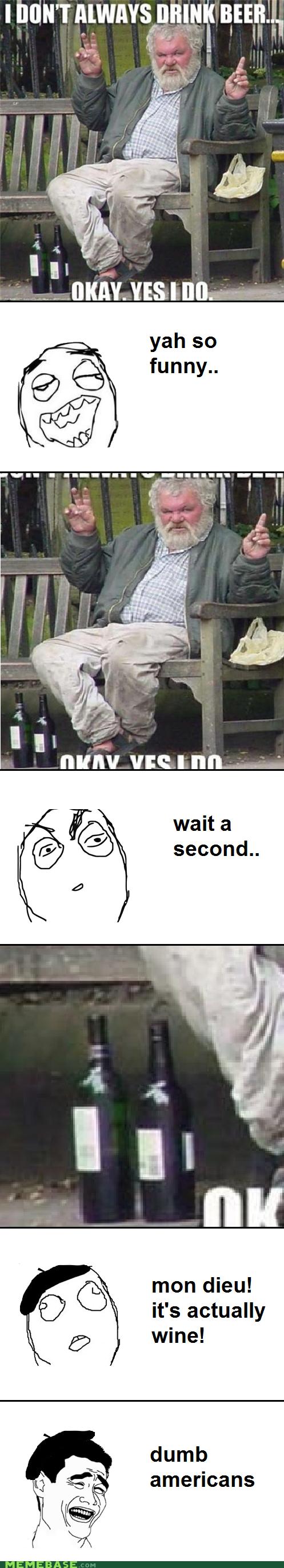 Reframe: Je Ne Bois Jamais - Memebase - Funny Memes