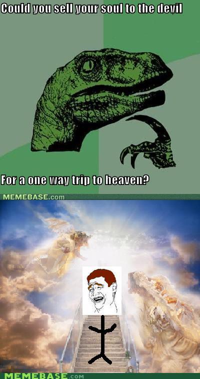 Memebase - heaven - Page 5 - All Your Memes In Our Base - Funny Memes ...