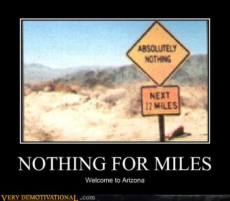 Very Demotivational - arizona - Very Demotivational Posters - Start ...