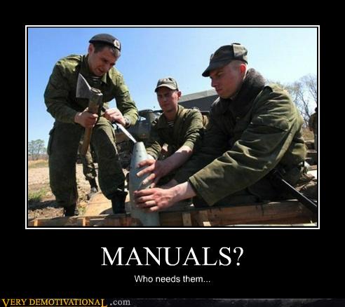 MANUALS? - Very Demotivational - Demotivational Posters | Very ...