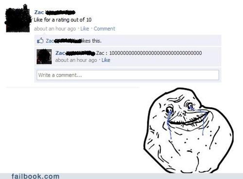 Forever Alone - Failbook - Failing On Facebook