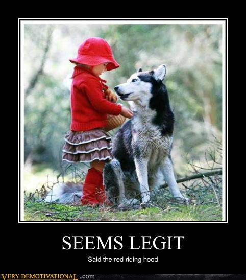 Very Demotivational - red riding hood - Very Demotivational Posters ...