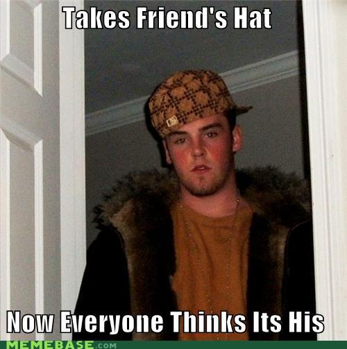 Scumbag Steve's Most Prized Possession - Memebase - Funny Memes