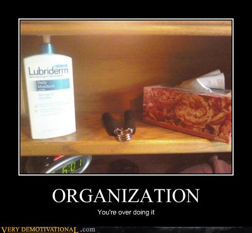 ORGANIZATION - Very Demotivational - Demotivational Posters | Very ...