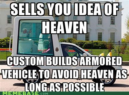 Memebase - popemobile - All Your Memes In Our Base - Funny Memes ...