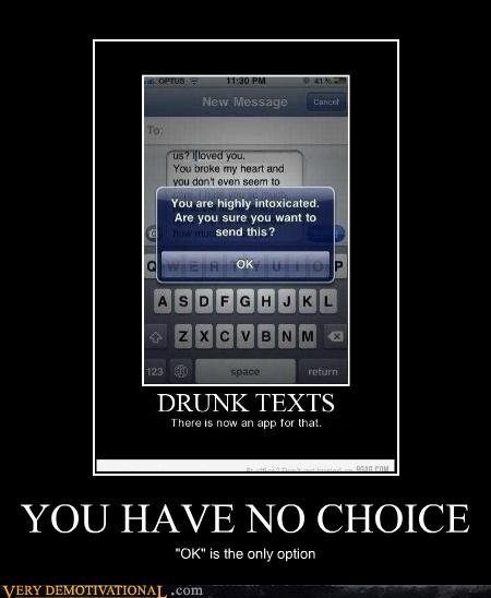 YOU HAVE NO CHOICE - Very Demotivational - Demotivational Posters ...